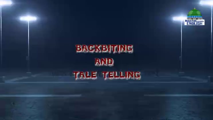 Backbiting And Tale Telling