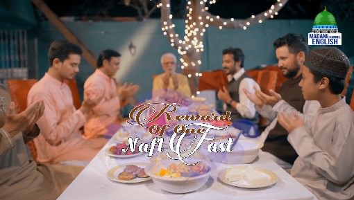 Reward Of One Nafl Fast